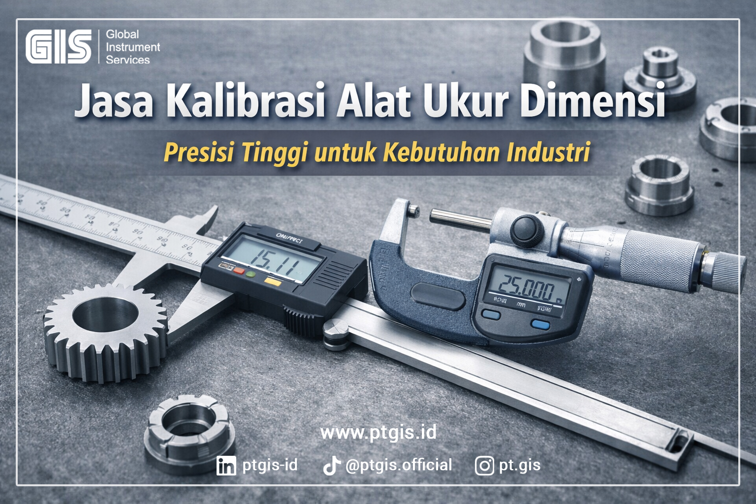 Jasa Kalibrasi Alat Ukur Dimensi Bersertifikat KAN | PT Global ...